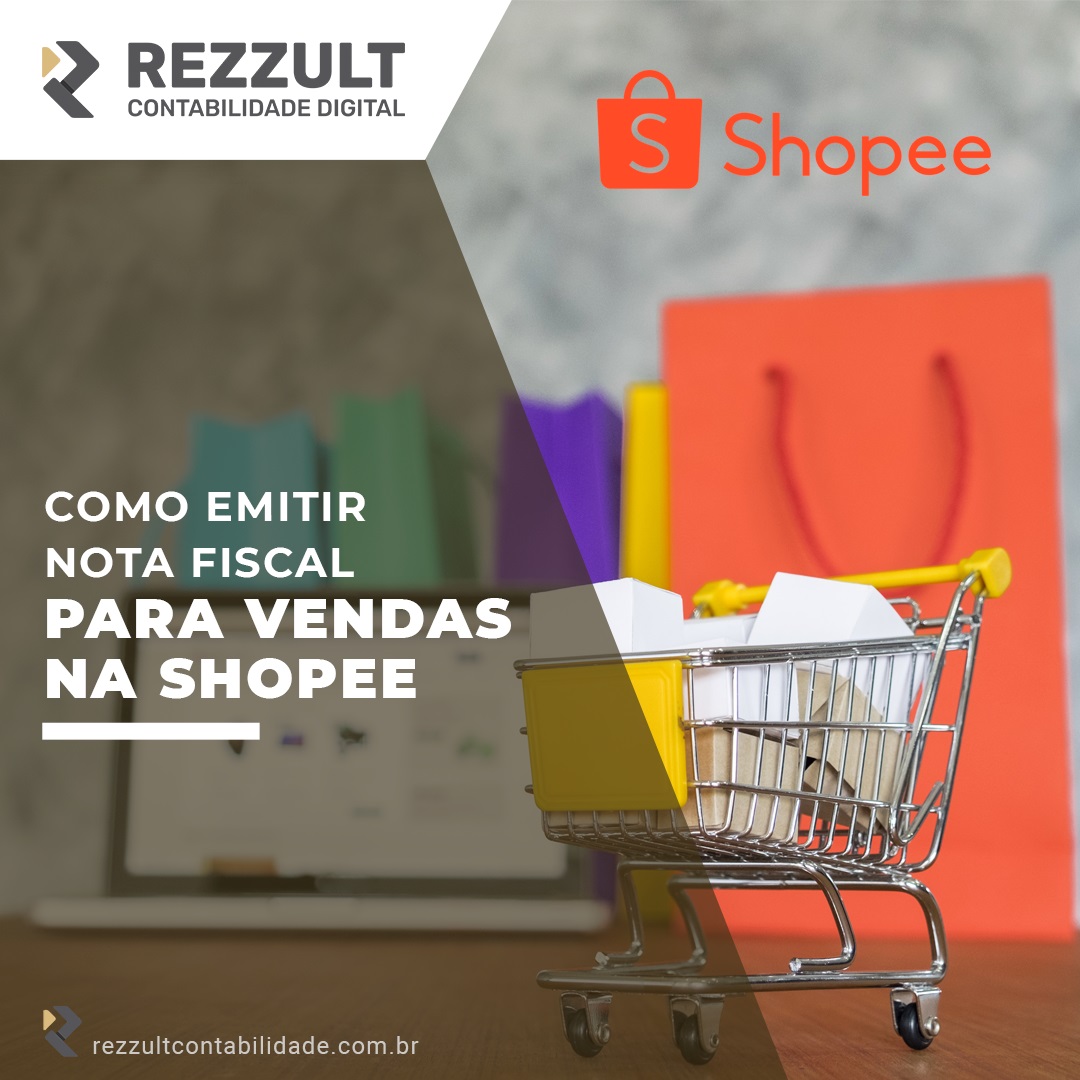Como emitir nota fiscal para vendas na Shopee - Recont Contadores